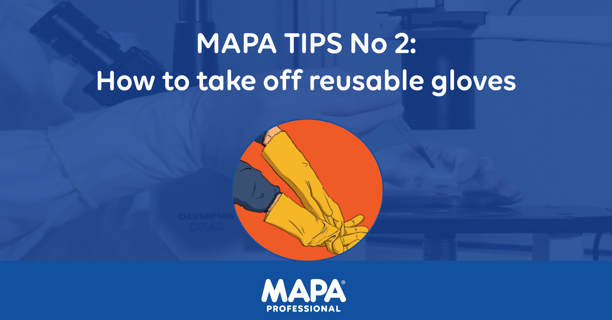 How to take off reusable gloves safetly | MAPA Professional